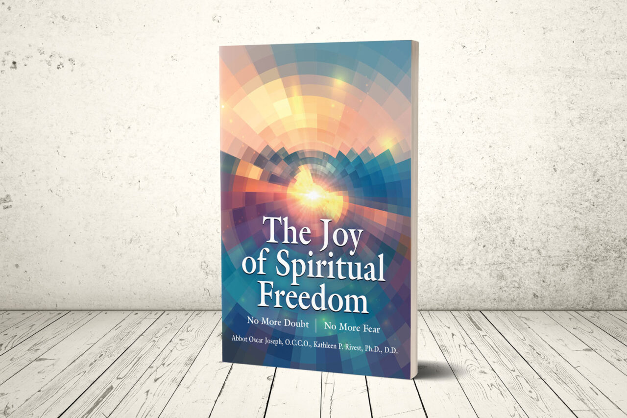 The Joy of Spiritual Freedom - Abbot Oscar Joseph